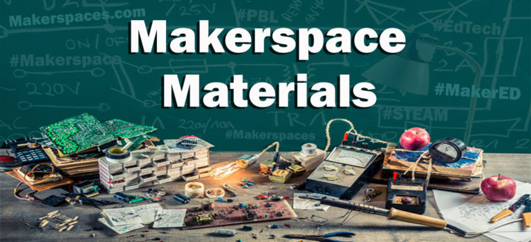 100+ Makerspace Materials & Products w/ Supply List - Makerspaces.com
