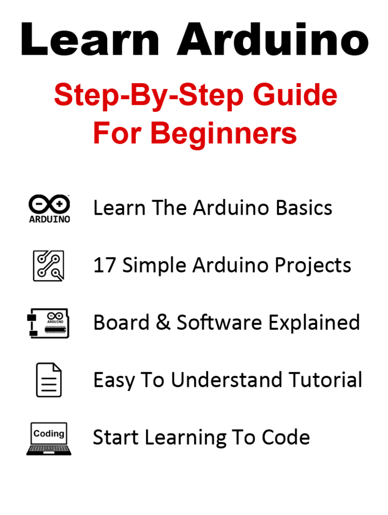 Arduino For Beginners Book Learn The Basics And Get Started Fast