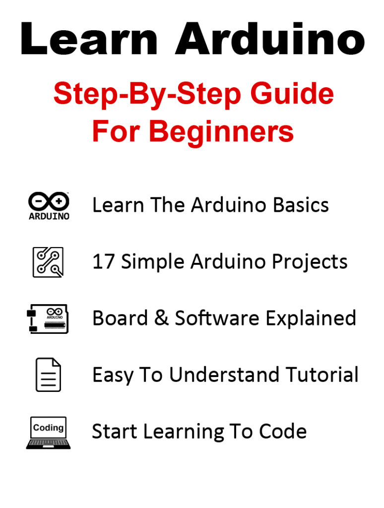 Arduino For Beginners Book Learn The Basics And Get Started Fast