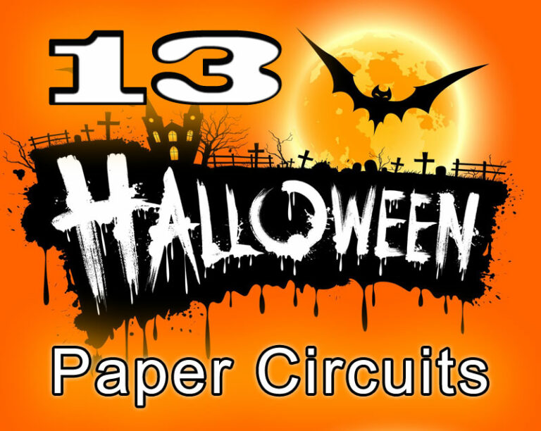 13 Halloween Paper Circuits (FREE Ebook) - Makerspaces.com